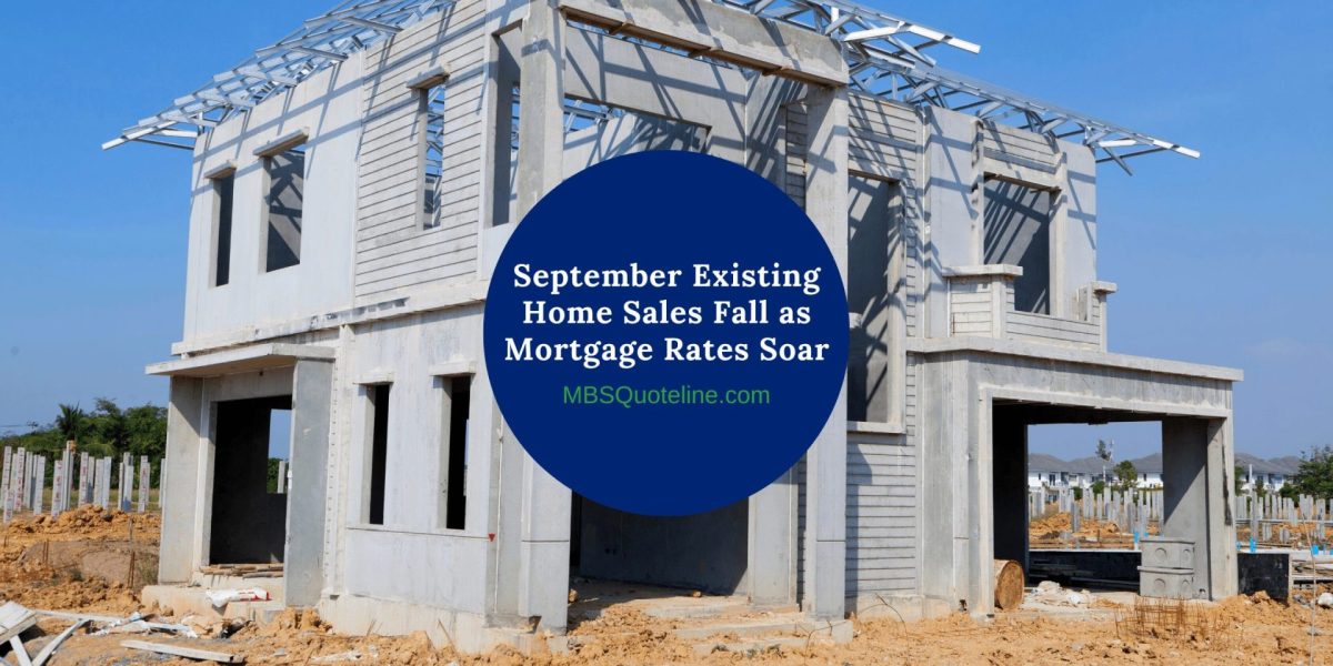 September Existing Home Sales Fall as Mortgage Rates Soar